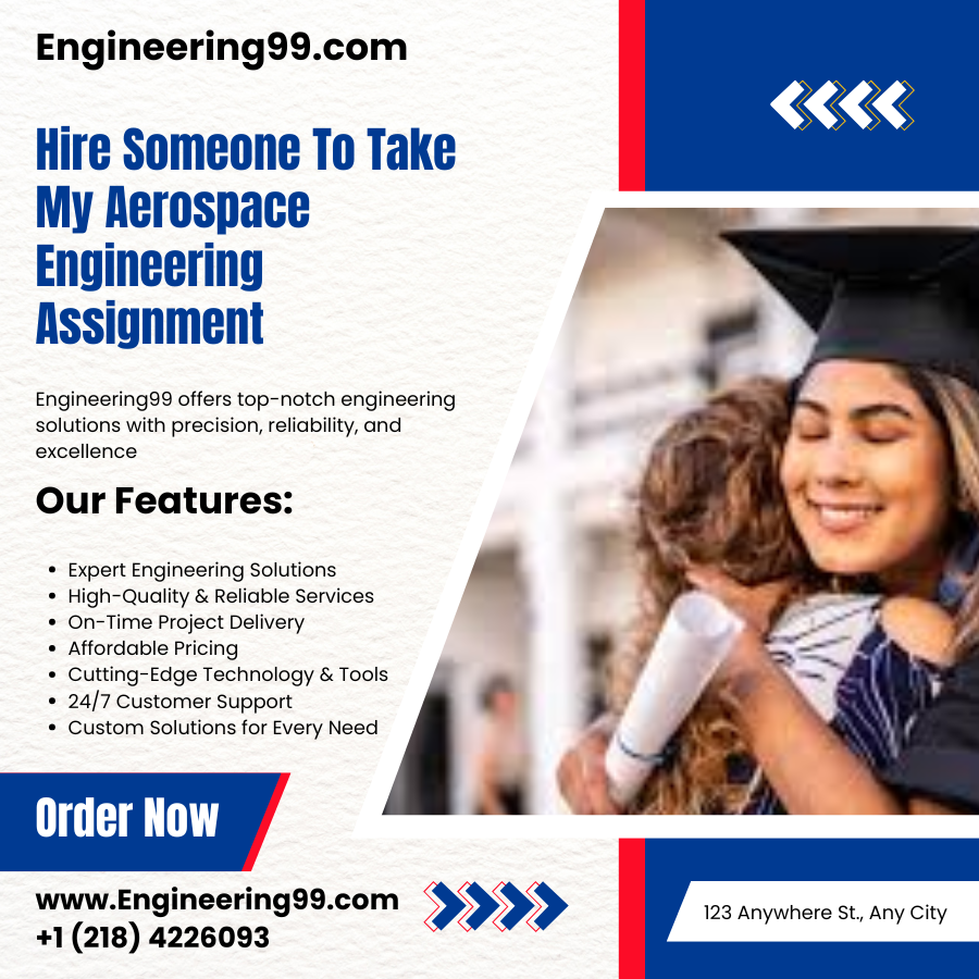 Pay Someone To Take My Aerospace Engineering Assignment | Engineering Assignment Help