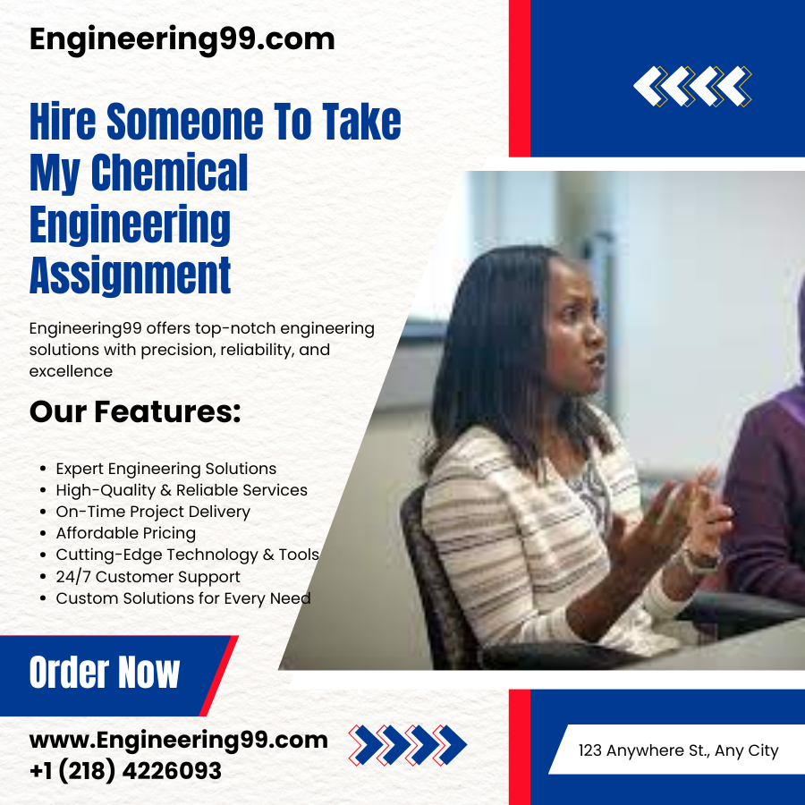 Pay Someone To Take My Chemical Engineering Assignment | Engineering ...