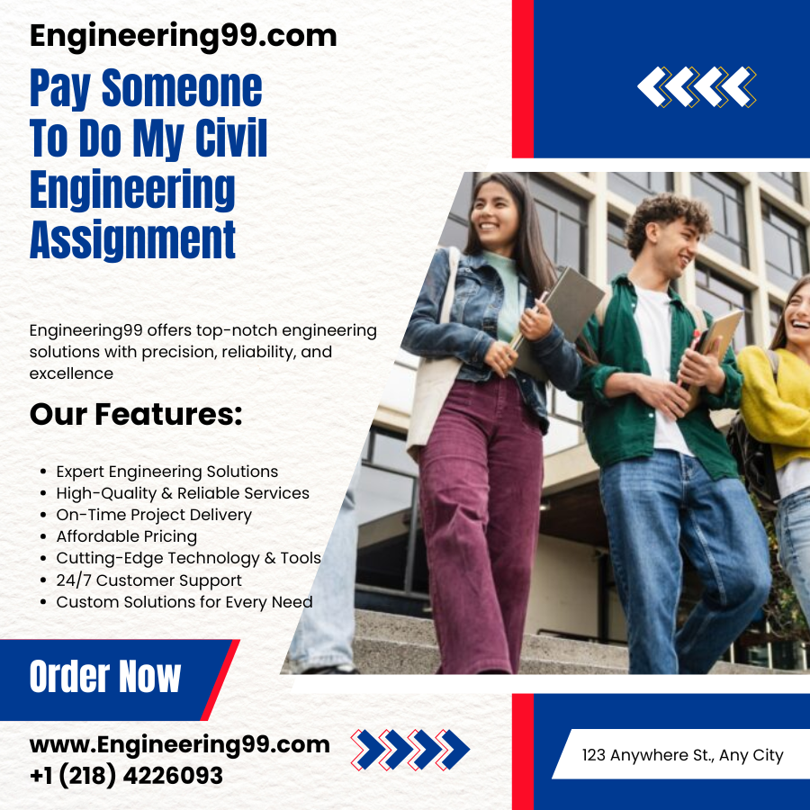 Hire Someone To Do My Civil Engineering Assignment | Engineering ...