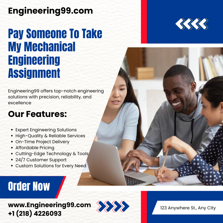 Pay Someone To Do My Mechanical Engineering Assignment | Engineering ...